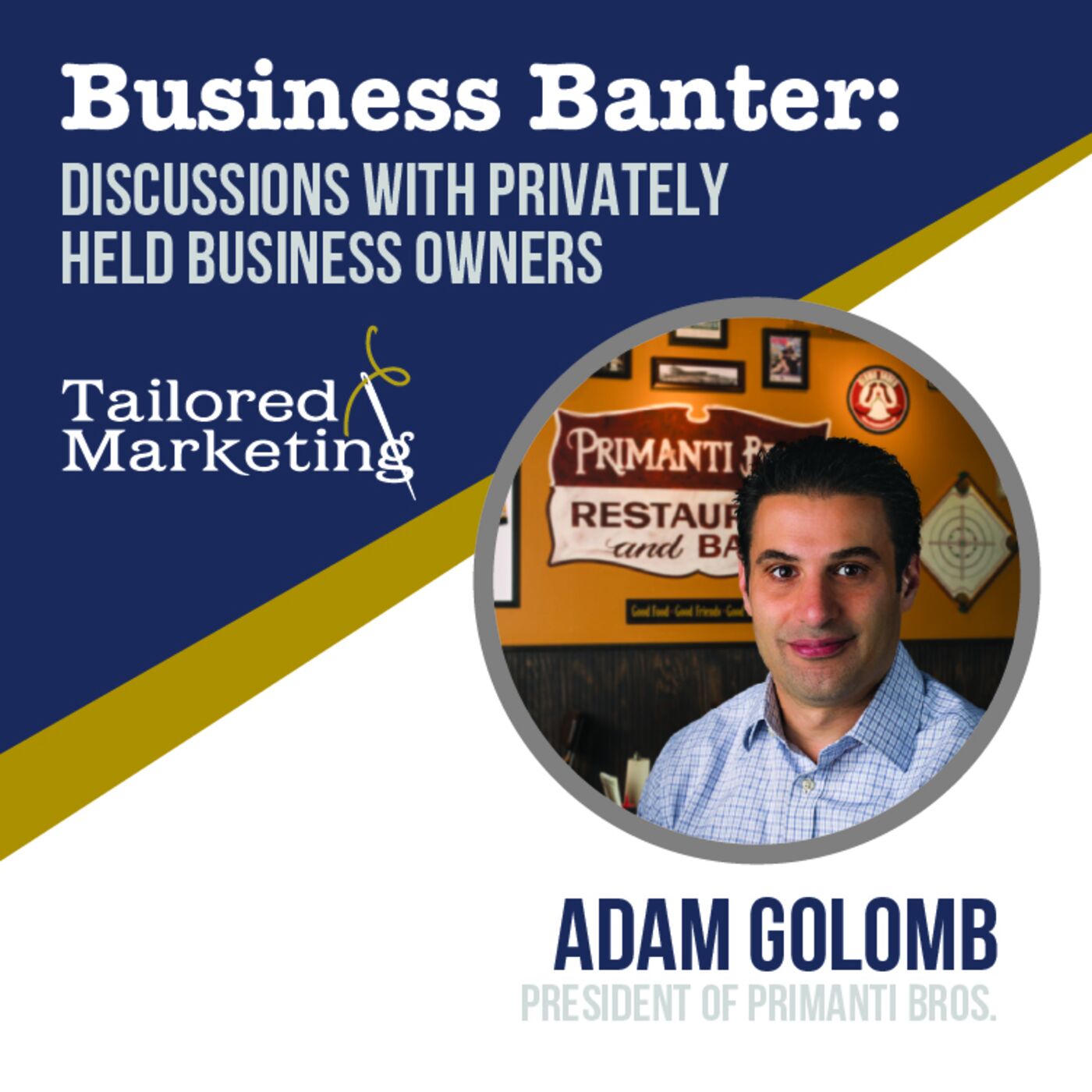 Business Banter - Adam Golomb - Tailored Marketing, Marketing Agency